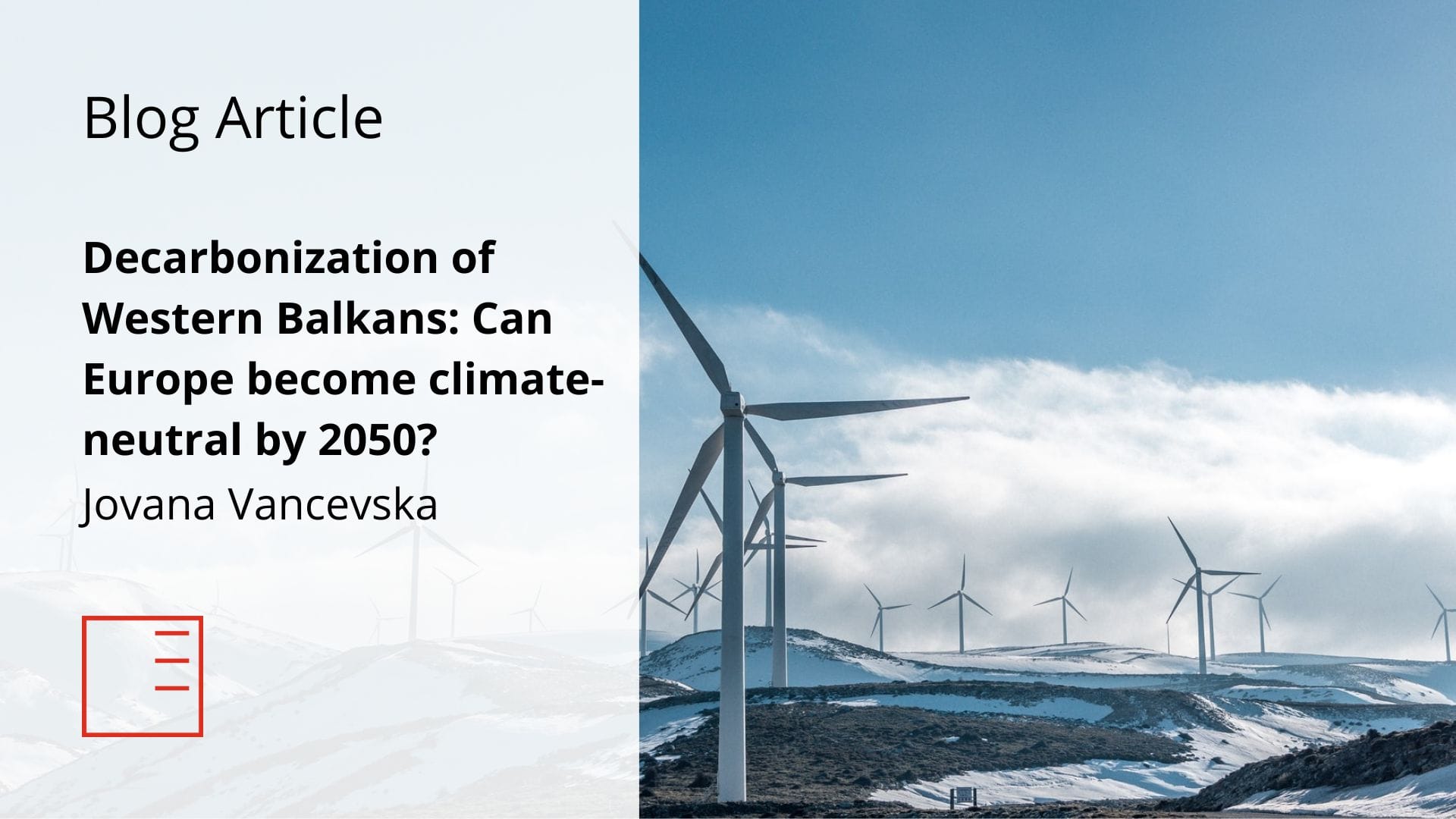 Decarbonization of Western Balkans: Can Europe become climate-neutral ...